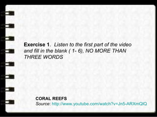 Listening Project - Coral Reef | PPT