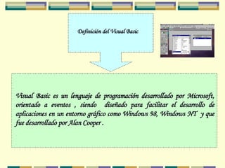 Visual Basic como Lenguaje de Programación orientado a Objetos. | PPT