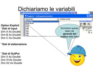 Visual Basic, Equazioni Sec Grado | PPT | Programming Languages | Computing