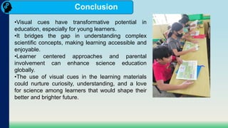 VISUAL-CUES-TO-ENHANCE-PUPILS-UNDERSTANDING-OF-SCIENCE-CONCEPTS-4.pptx