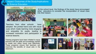 VISUAL-CUES-TO-ENHANCE-PUPILS-UNDERSTANDING-OF-SCIENCE-CONCEPTS-4.pptx