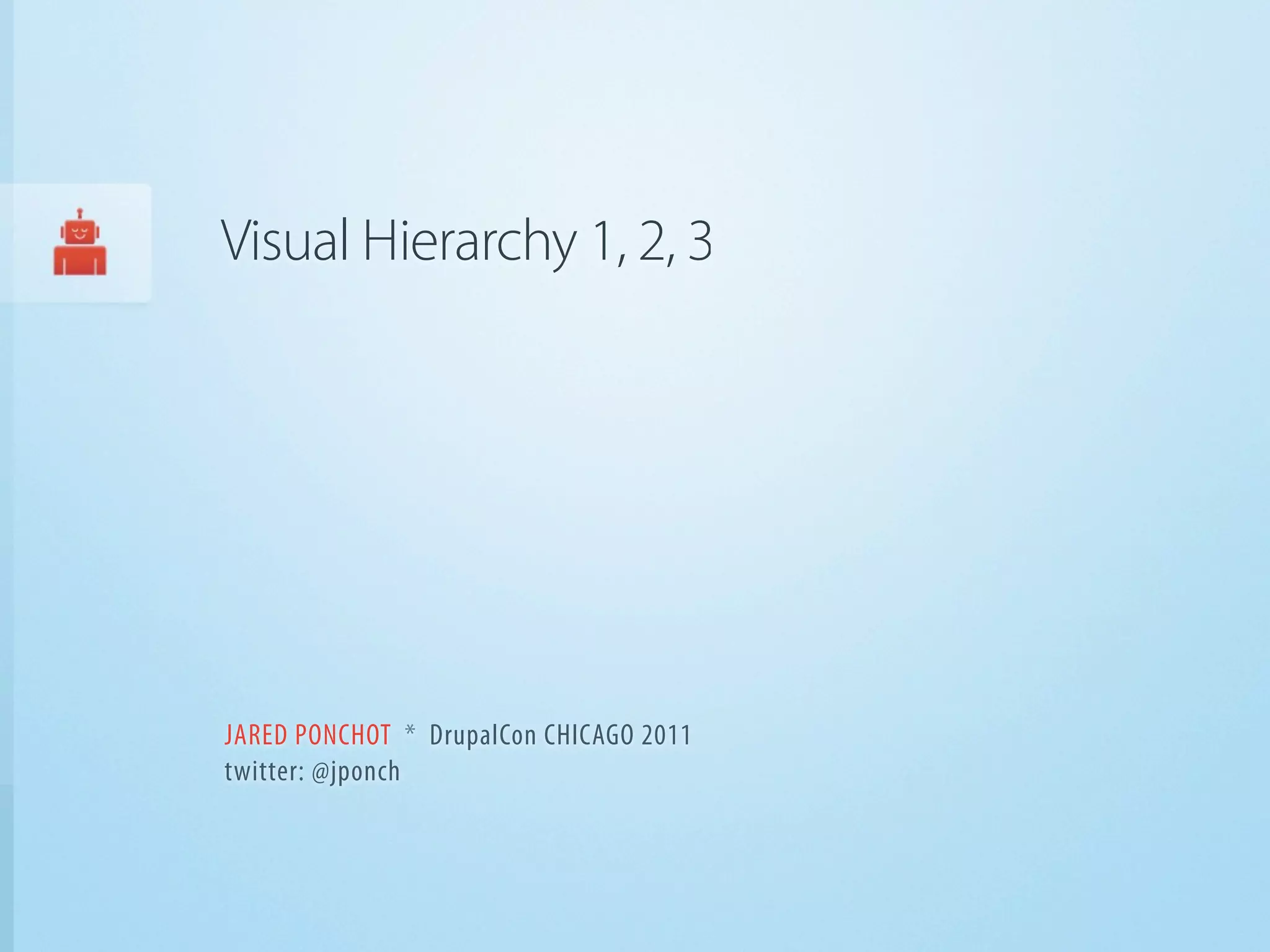 Visual Hierarchy 1, 2, 3 | PPT