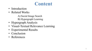 Visual textual joint relevance learning for tag based social image search | PPTX