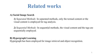 Visual textual joint relevance learning for tag based social image search | PPTX