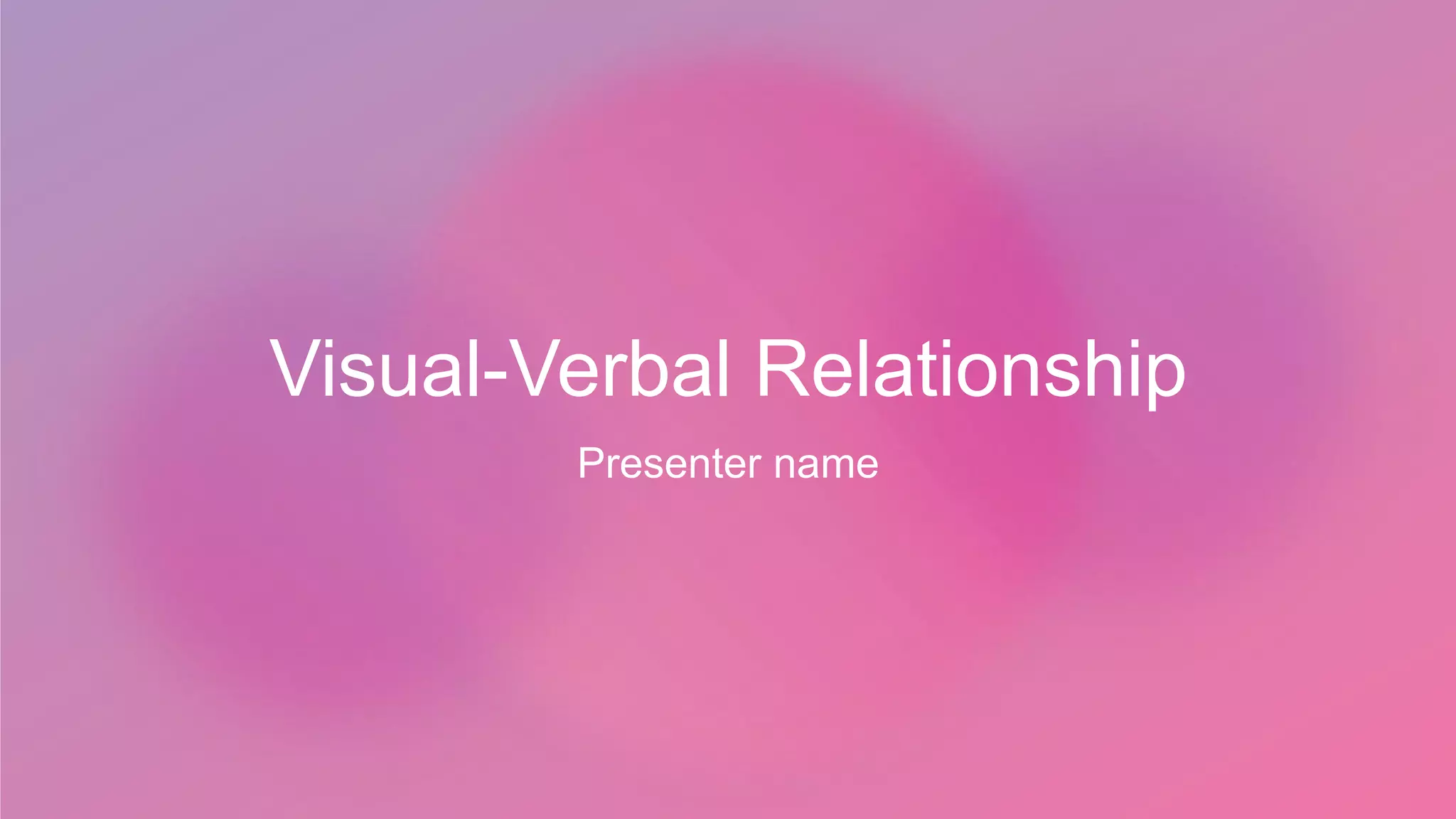 Visual-Verbal Relationship.pptx