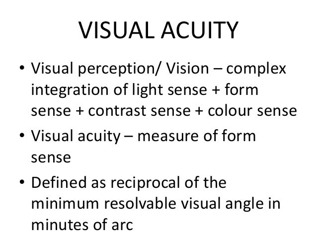 Visual acuity
