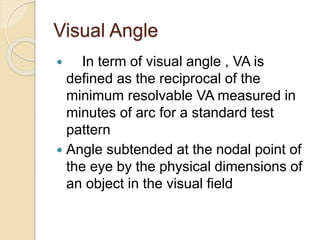 Visual acuity | PPTX | Eye and Vision Conditions | Diseases and Conditions
