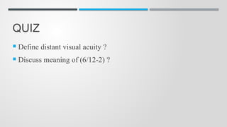 Distant Visual acuity and Snellen chart Overview | PPTX | Eye and ...
