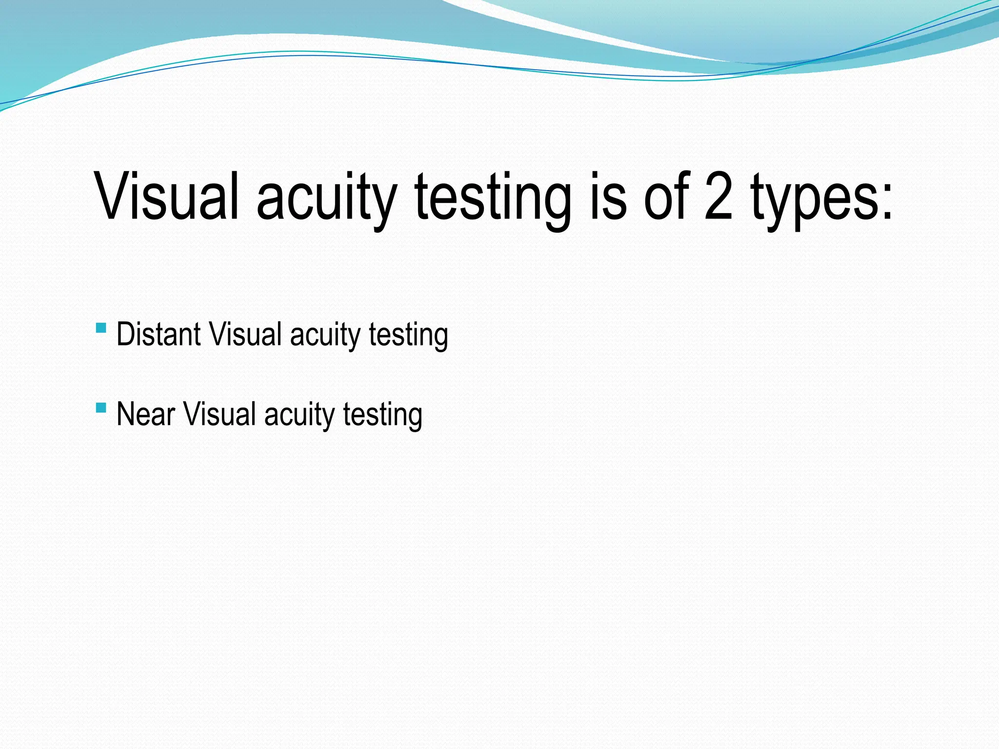 visual acuity - how to perform various visual acuity tests | PPTX