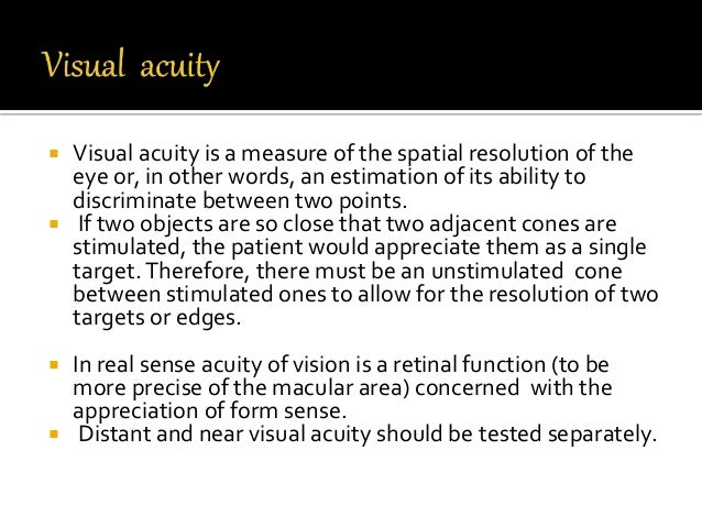 Visual acuity