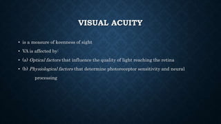 Visual acuity and contrast sensitivity | PPTX