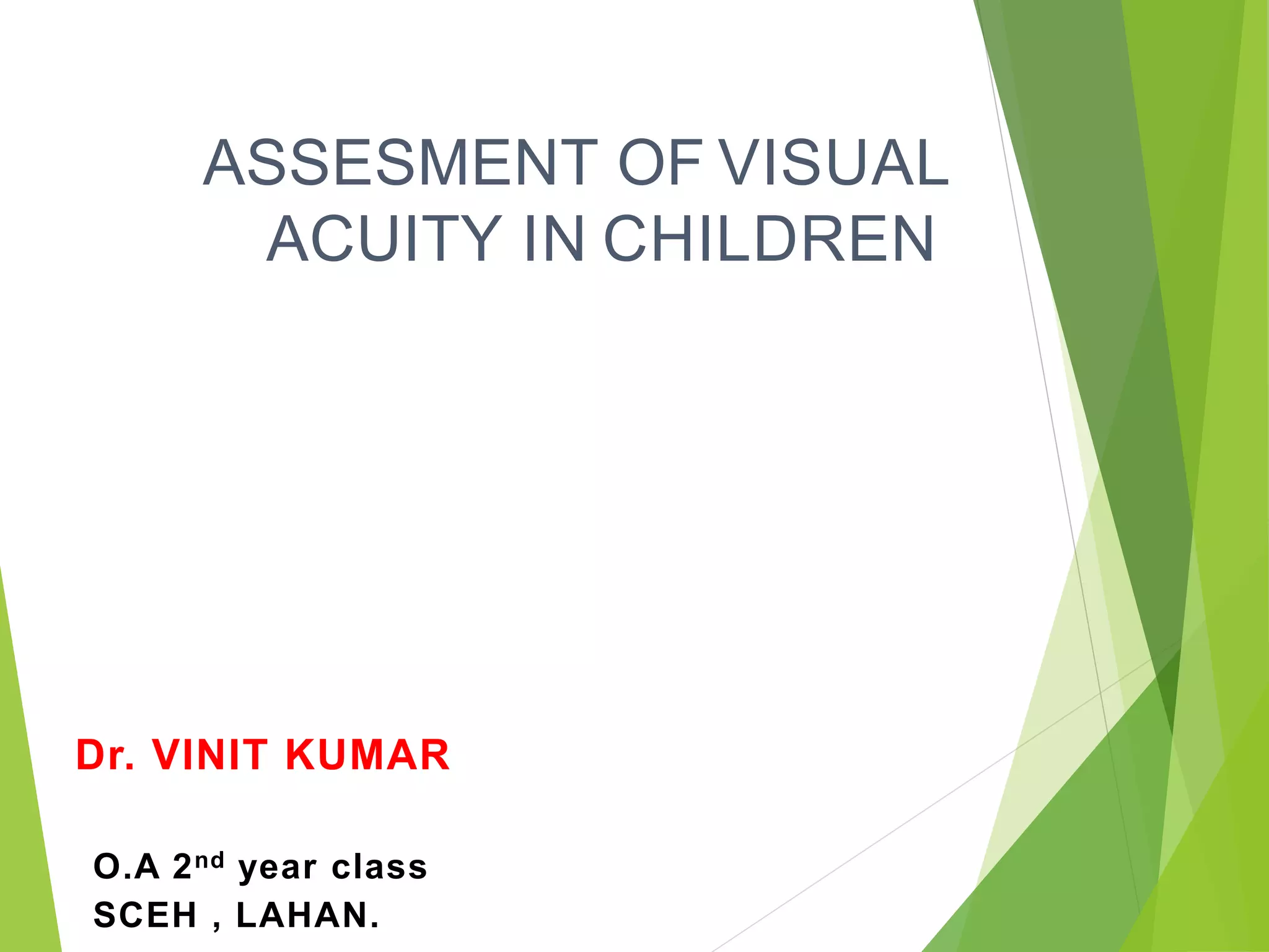 Visual acuity in child converted | PPTX