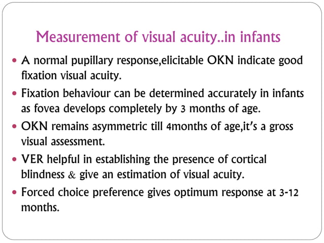 Visual Acuity In Infants PPT Visual Acuity In Infants PPT