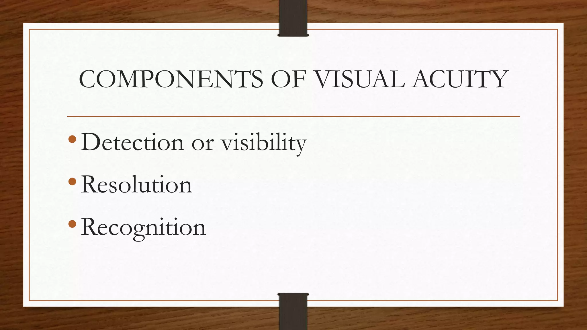 Visual acuity measurement | PPTX