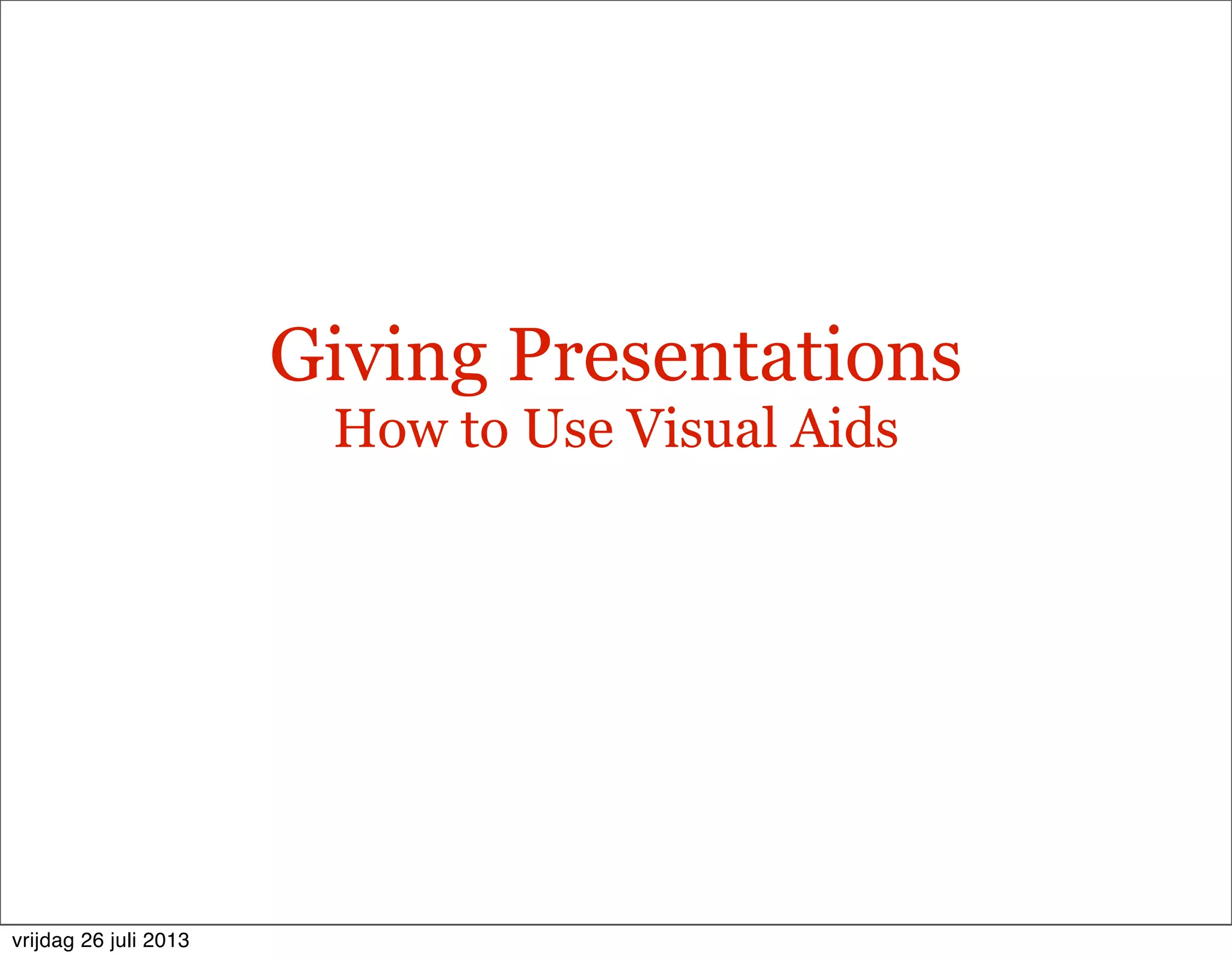 Presentations: Visual aids | PPT