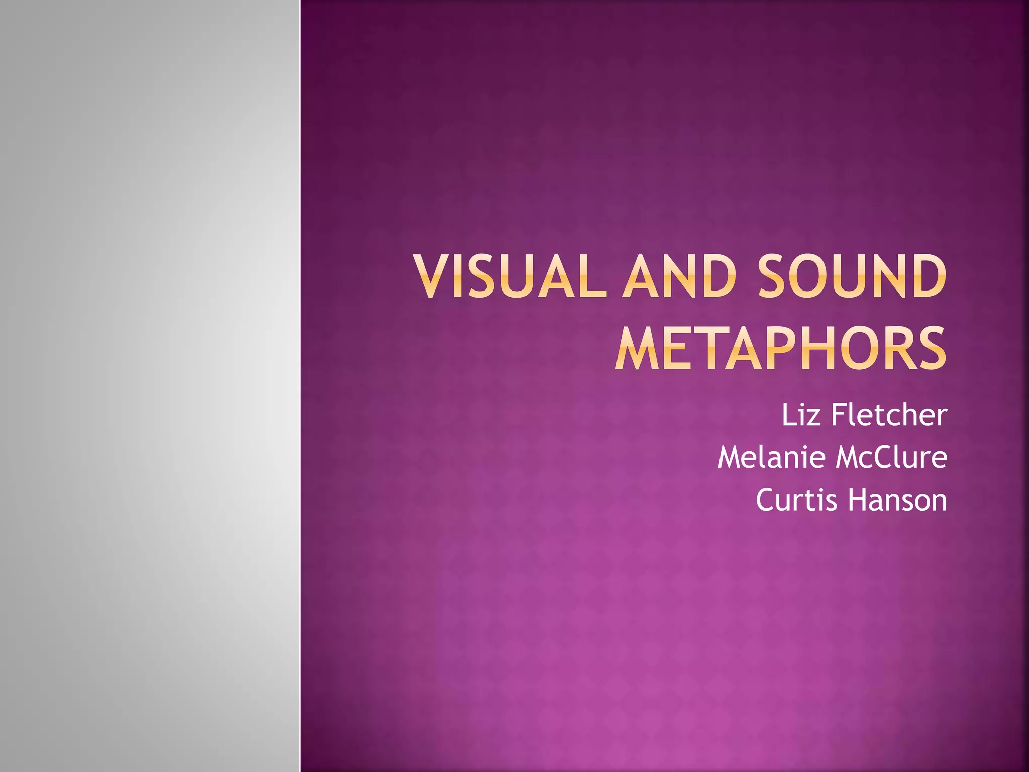 Visual and Sound metaphors | PPTX