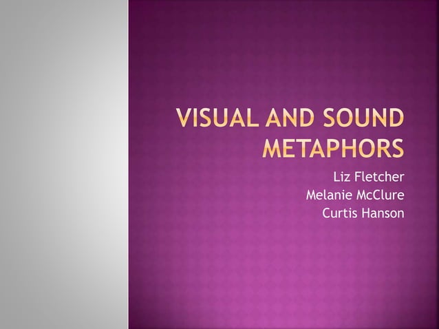 Visual and Sound metaphors | PPTX