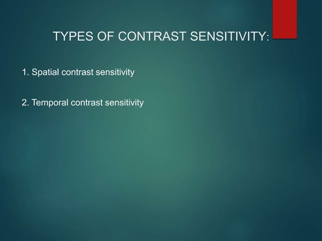 Visual aquity and contrast sensitivity | PPTX | Eye and Vision Conditions | Diseases and Conditions