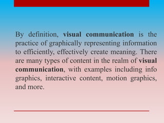 Visual Communication Examples