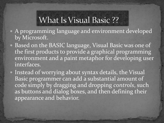 Visual basic | PPTX | Programming Languages | Computing