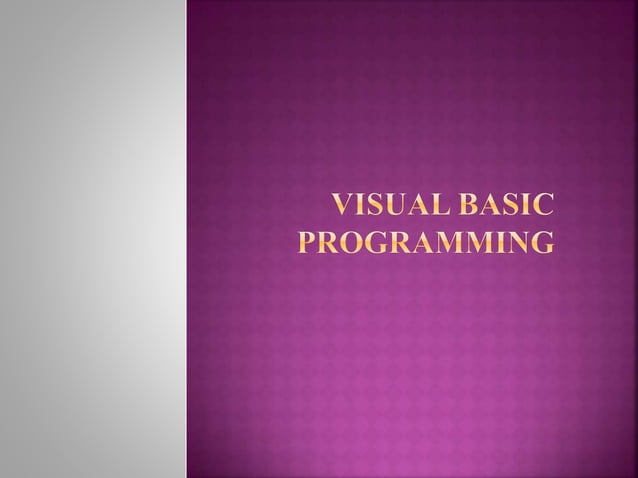 Visual Basic Programming Ppt Free Download