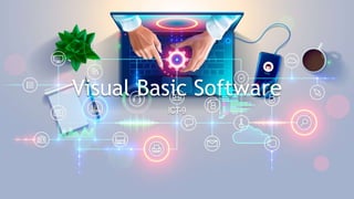 Visual BAsic Softwares intended for ICT students | PPT