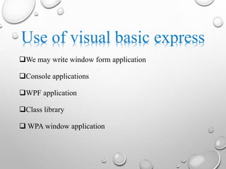 Visual basics Express Project | PPTX | Programming Languages | Computing