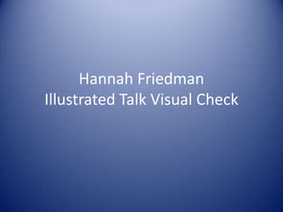 Visual check illustrated talk | PPTX
