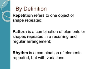 Visual Communication lecture 4 1 rhythm, pattern and repetition | PPTX