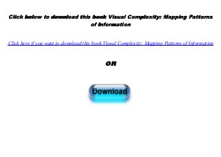 [Doc] Visual Complexity: Mapping Patterns of Information