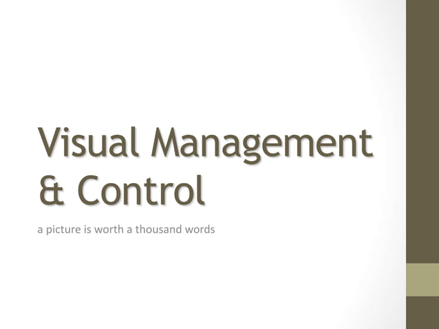 visual control and management.ppt | Business | Business and Finance
