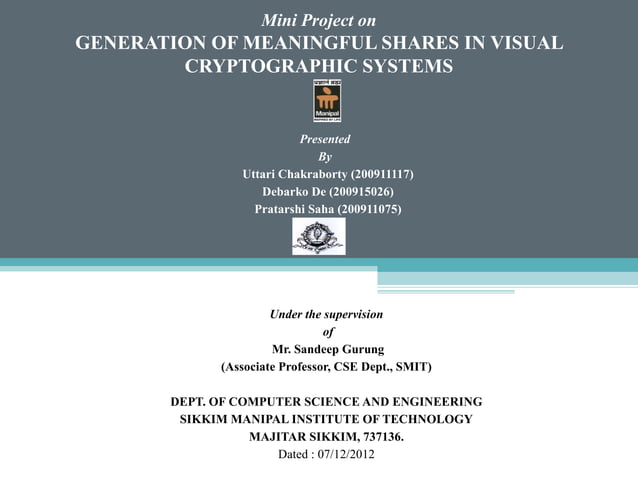 Visual Cryptography in Meaningful Shares | PPT