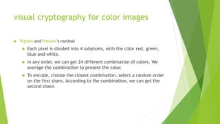 Visual cryptography | PPTX