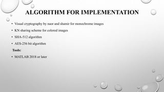 Visual cryptography for hybrid approach | PPTX