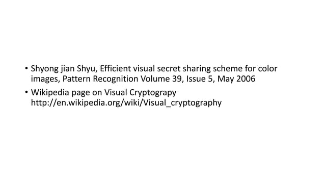 Visual cryptography for color images | PPTX