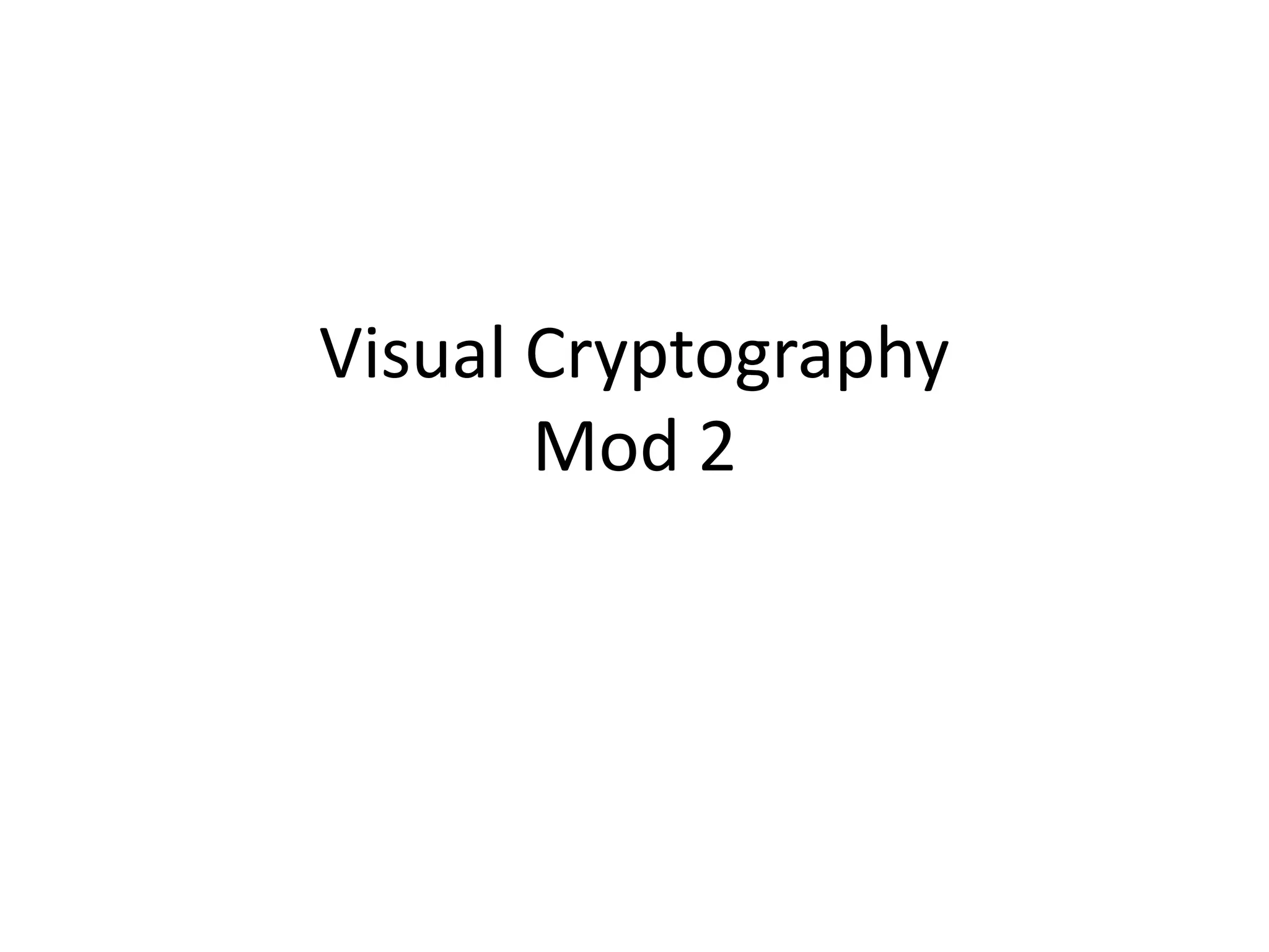 Visual Cryptography part 1-1.pptx.pptx