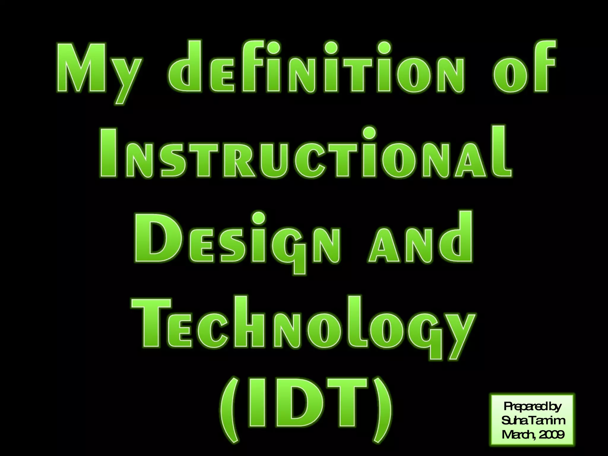 Visual Definition of Instructional Design and Technology | PPT | Education