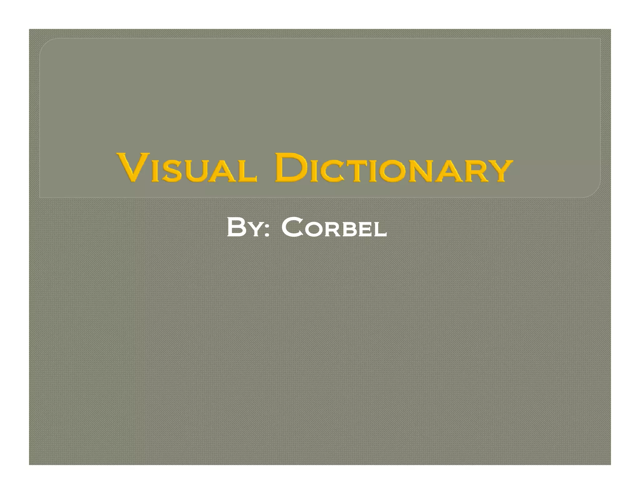 Visual Dictionary | PPT