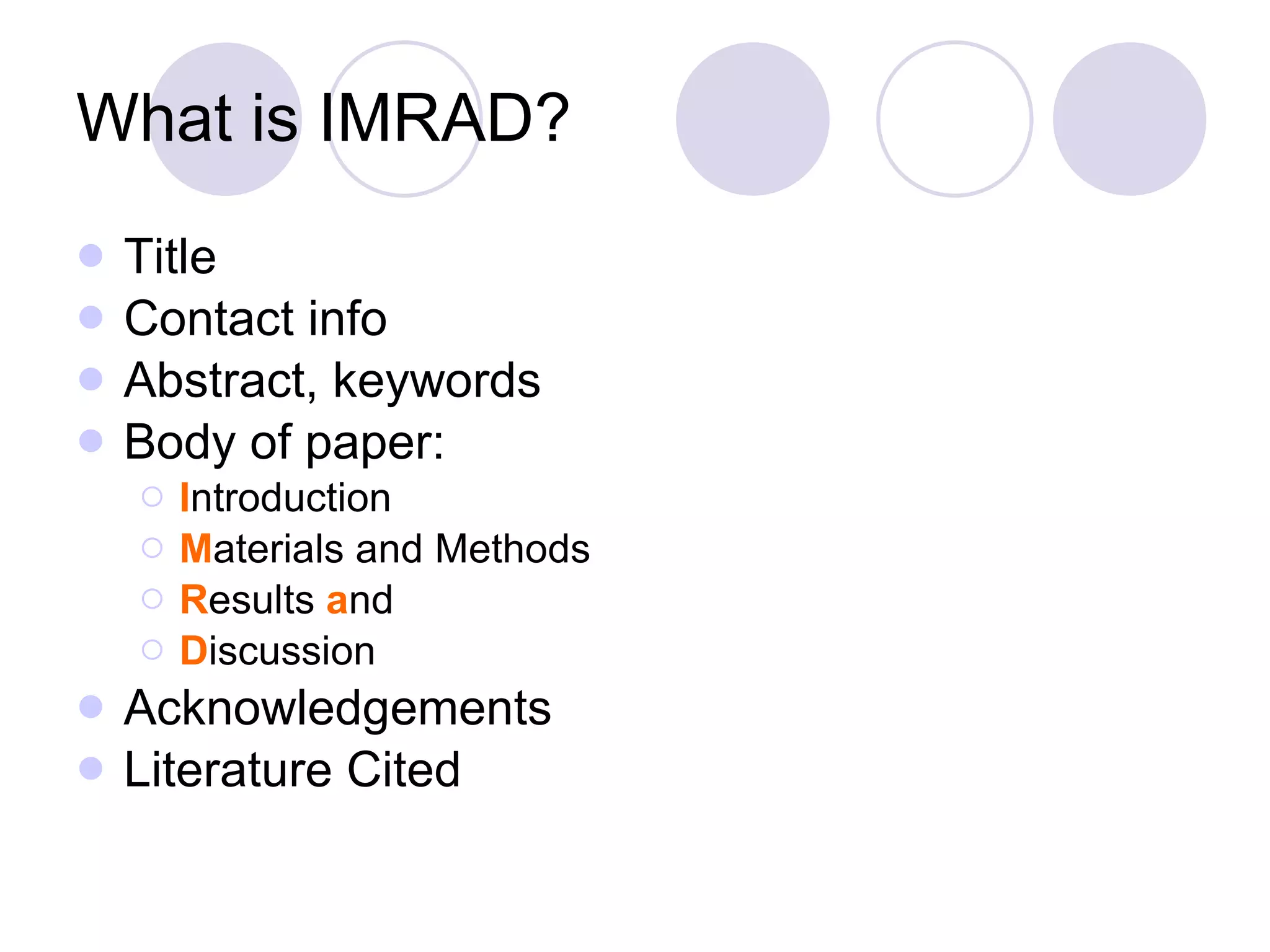 Scientific Writing Format: Imrad | PPT | Science