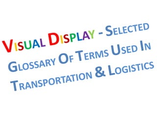 Visual display of inco-terms. | PPTX