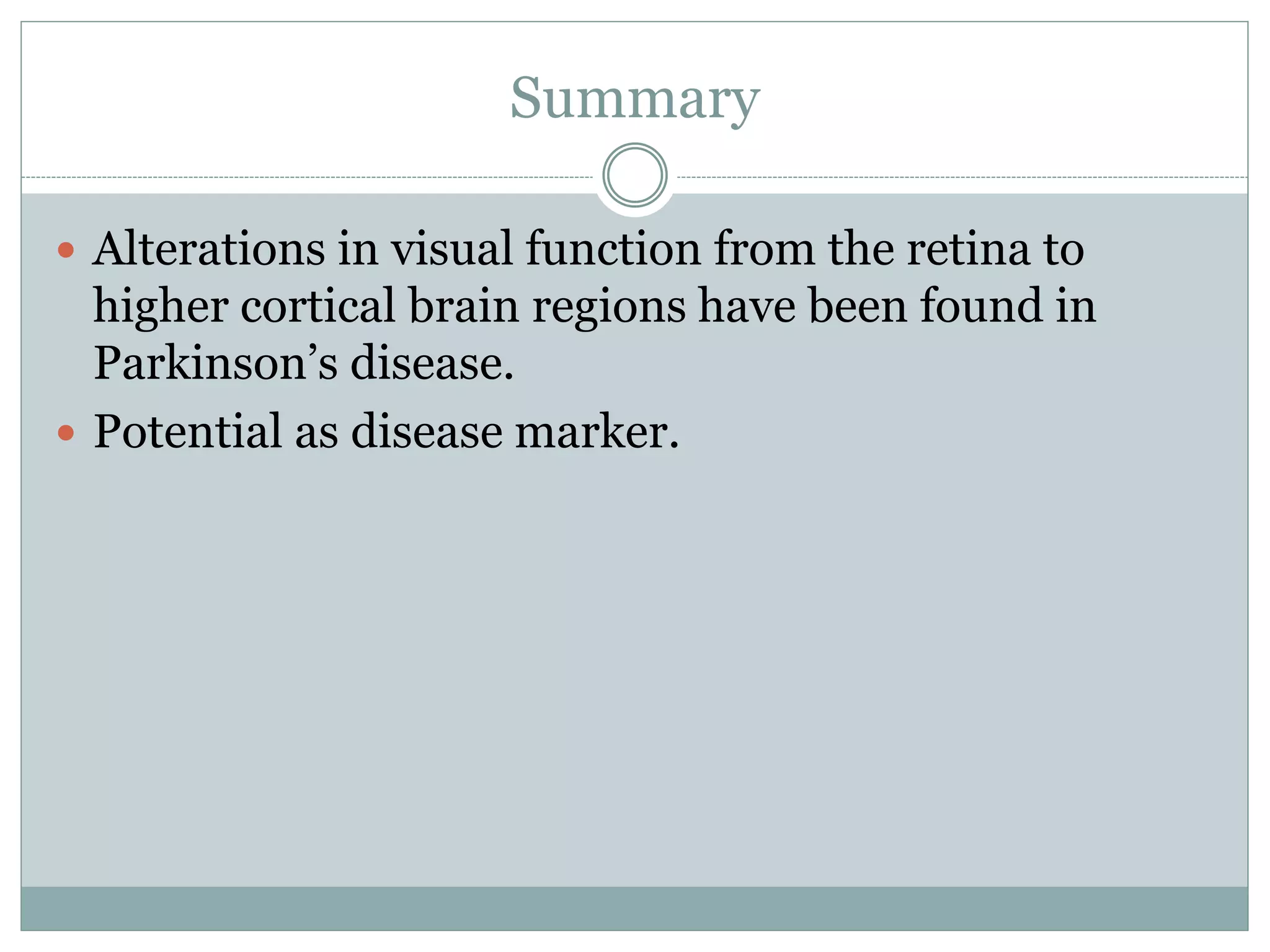 Visual Dysfunction in Parkinson Disease | PPTX