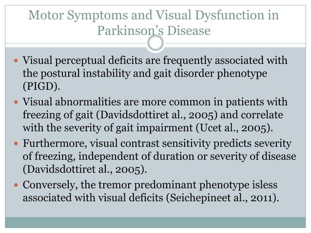 Visual Dysfunction in Parkinson Disease | PPT