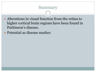 Visual Dysfunction in Parkinson Disease | PPTX