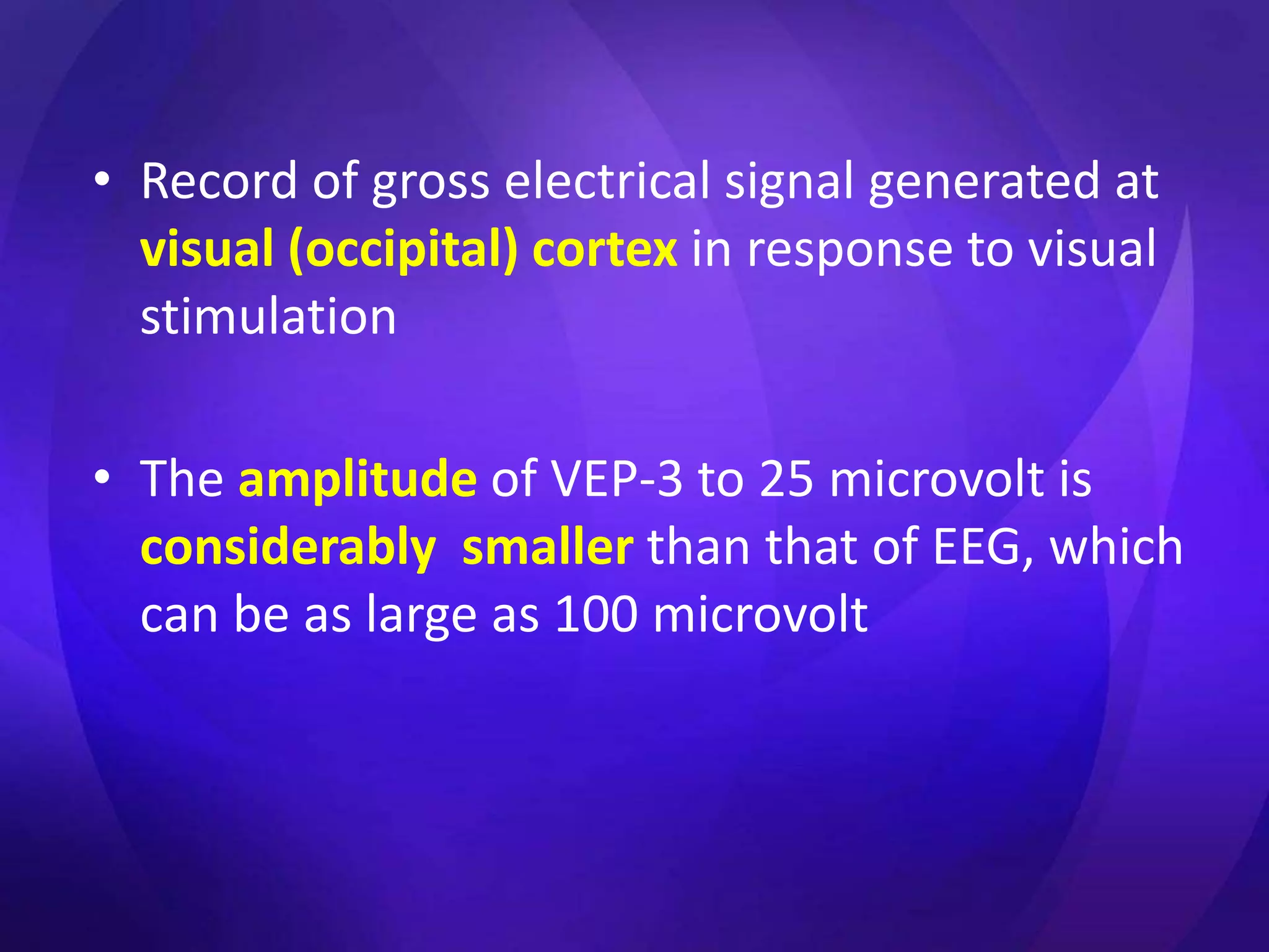 Visual evoked potential | PPTX
