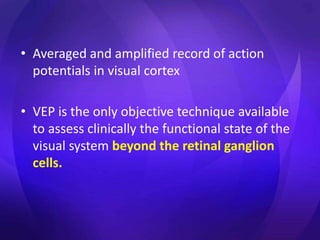 Visual evoked potential | PPTX