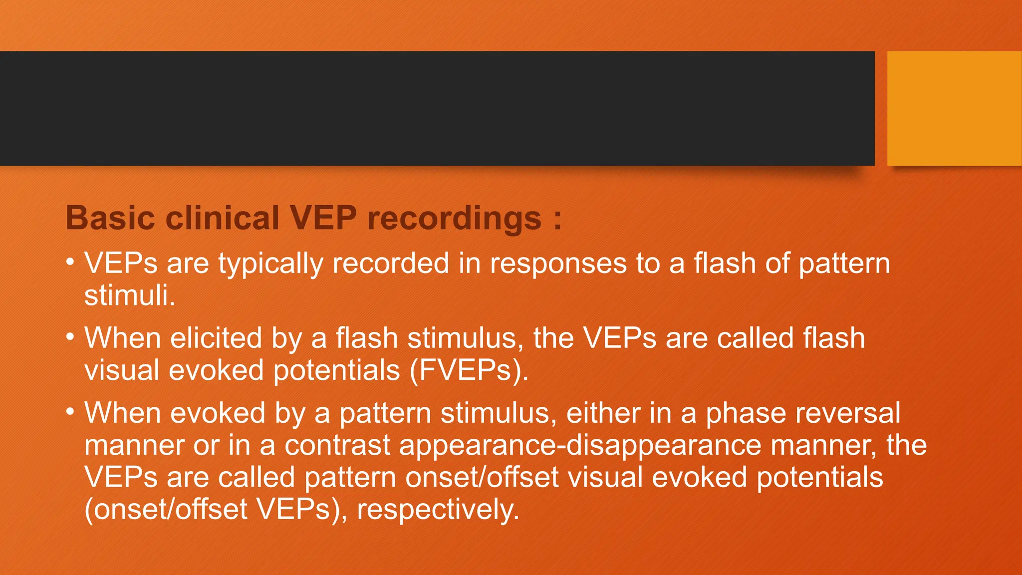 visual evoked potential and its applications.pptx