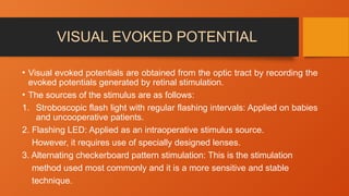 visual evoked potential and its applications.pptx