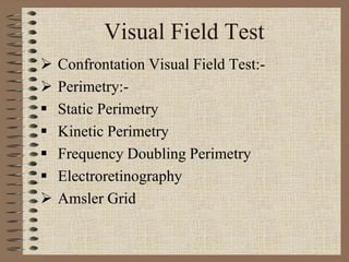 Measurement of Visual field in human.ppt