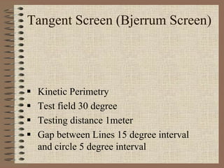 Measurement of Visual field in human.ppt