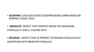 Visual field basics & interpretation | PPTX | Eye and Vision Conditions ...